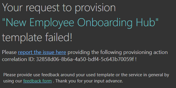 Your request to provision "New Employee Onboarding Hub" template failed! · Issue #348 ...