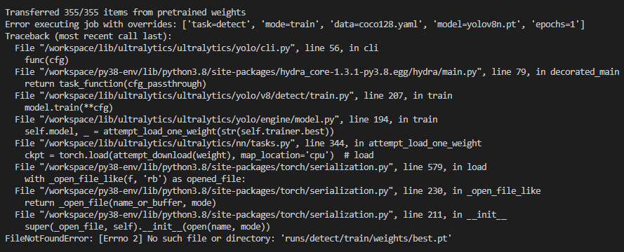 Error Unable To Find Bestpt During Training · Issue 334 · Ultralyticsultralytics · Github 