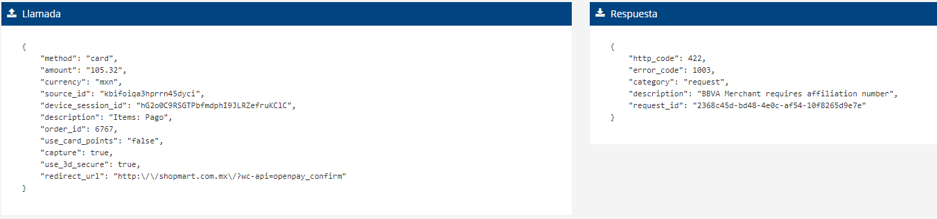 Error 1003 La petición no pudo ser procesada. 422 Unprocessable Entity · Issue #44 · open-pay ...