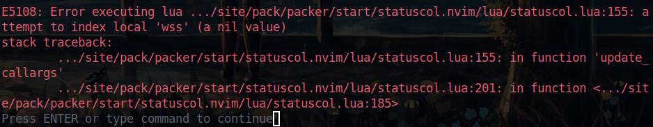 Error `E5108` occurs every time I run `PackerSync` · Issue #54 · luukvbaal/statuscol.nvim · GitHub
