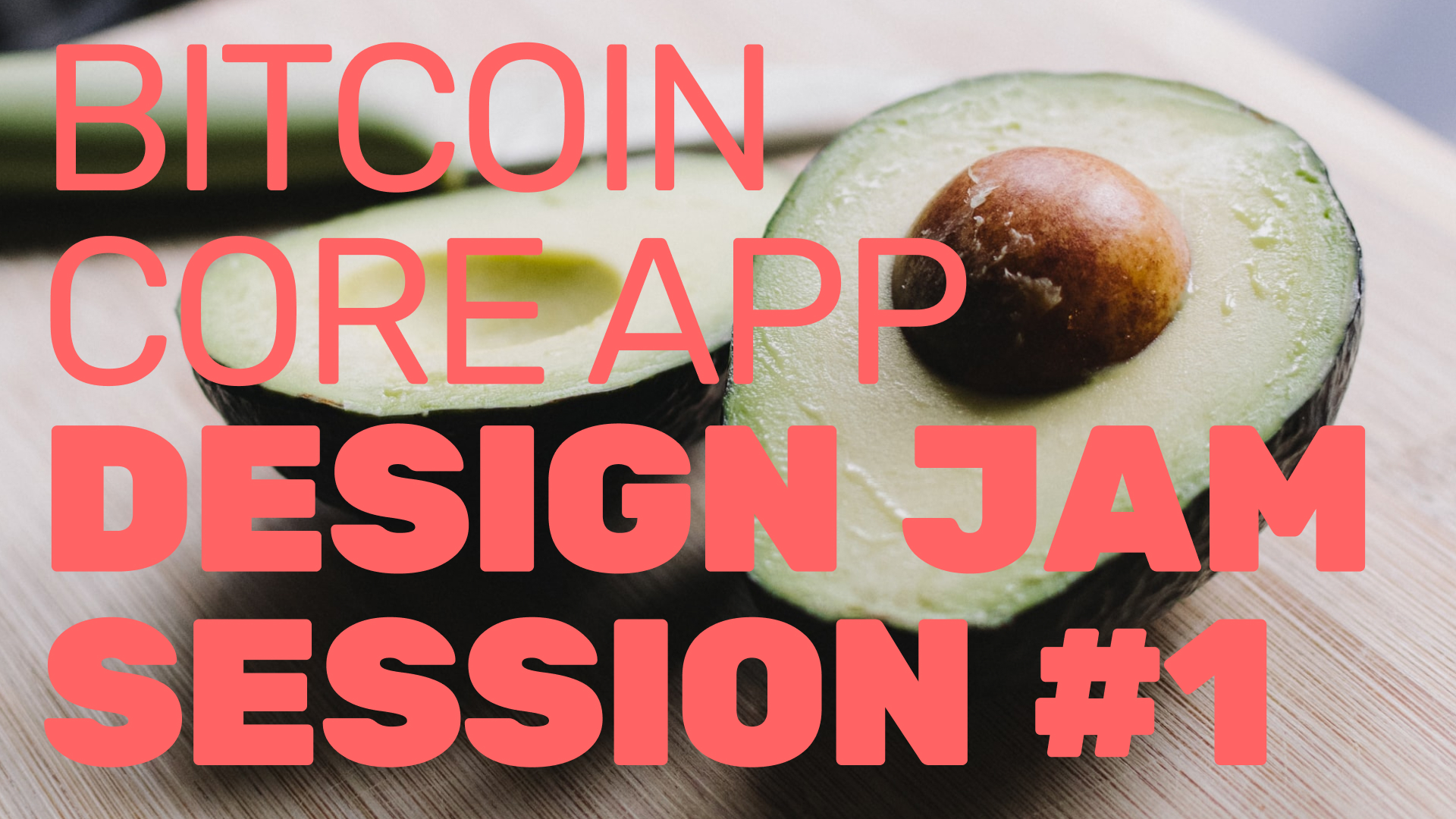 Bitcoin Core App Design Jam Session #1 · Issue #357 · BitcoinDesign/Meta · GitHub