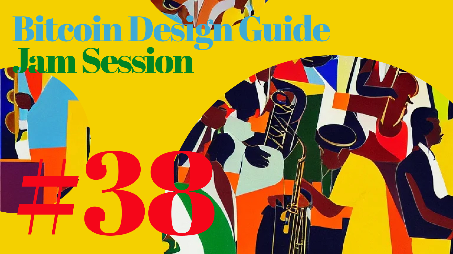Bitcoin Design Guide Jam Session #38: Prototypes, case studies and ...