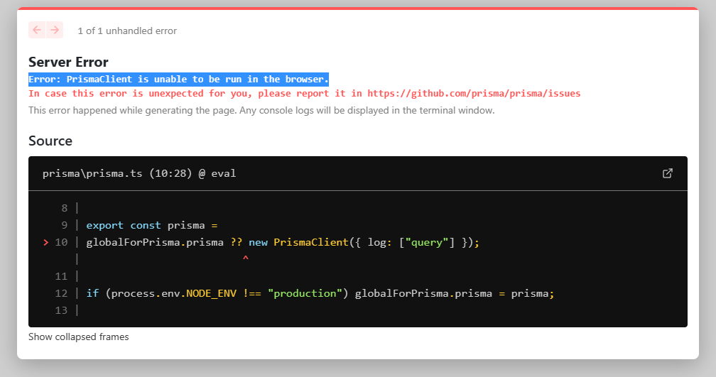 `Error: PrismaClient is unable to be run in the browser.` · Issue #19500 · prisma/prisma · GitHub