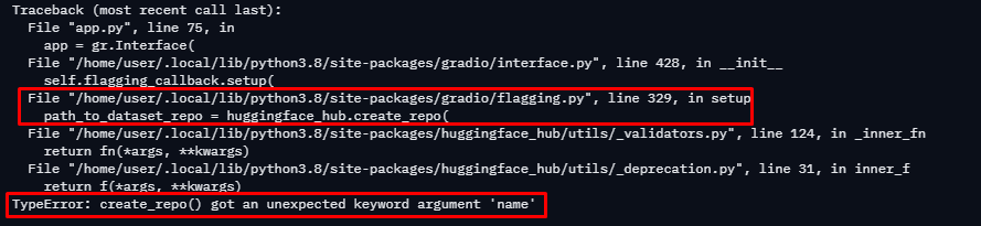 TypeError: create_repo() got an unexpected keyword argument 'name' · Issue #2983 · gradio-app ...