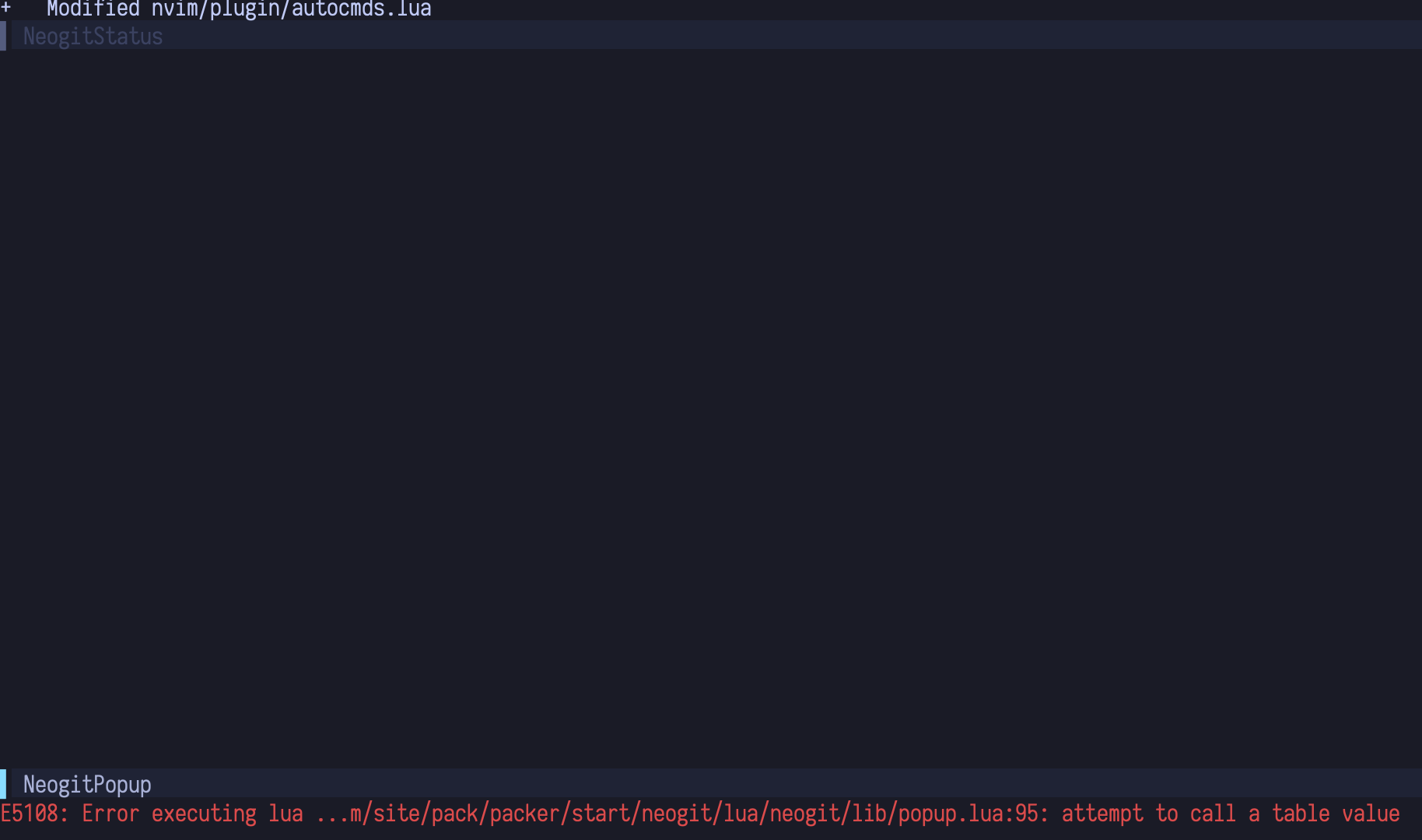 E5108: lib/popup.lua:95: attempt to call a table value · Issue #164 · NeogitOrg/neogit · GitHub