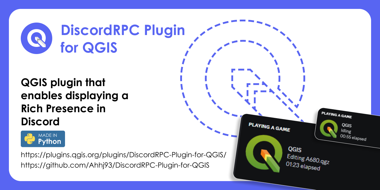 GitHub - Ahhj93/DiscordRPC-Plugin-for-QGIS: QGIS Plugin that enables displaying a Rich Presence ...