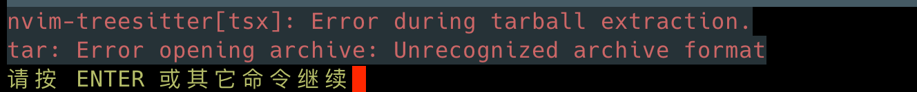 tar: Error opening archive: Unrecognized archive format · Issue #2847 · nvim-treesitter/nvim ...