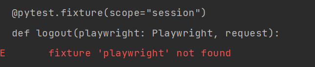 [Question]: fixture 'playwright' not found · Issue #1815 · microsoft/playwright-python · GitHub