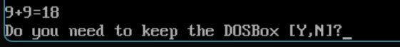 Can it automatically wrap before the final output of 'do you need to keep the dosbox', like ...
