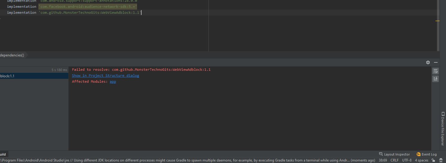 Failed to resolve: com.github.MonsterTechnoGits:WebViewAdblock:1.1 Affected Modules: app · Issue ...