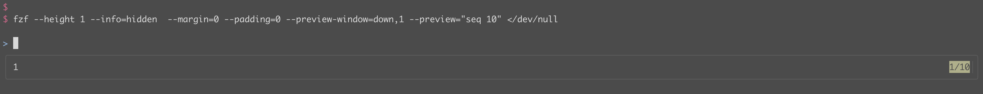 Can't get --height=1 to give me a 1-line finder · Issue #3178 · junegunn/fzf · GitHub