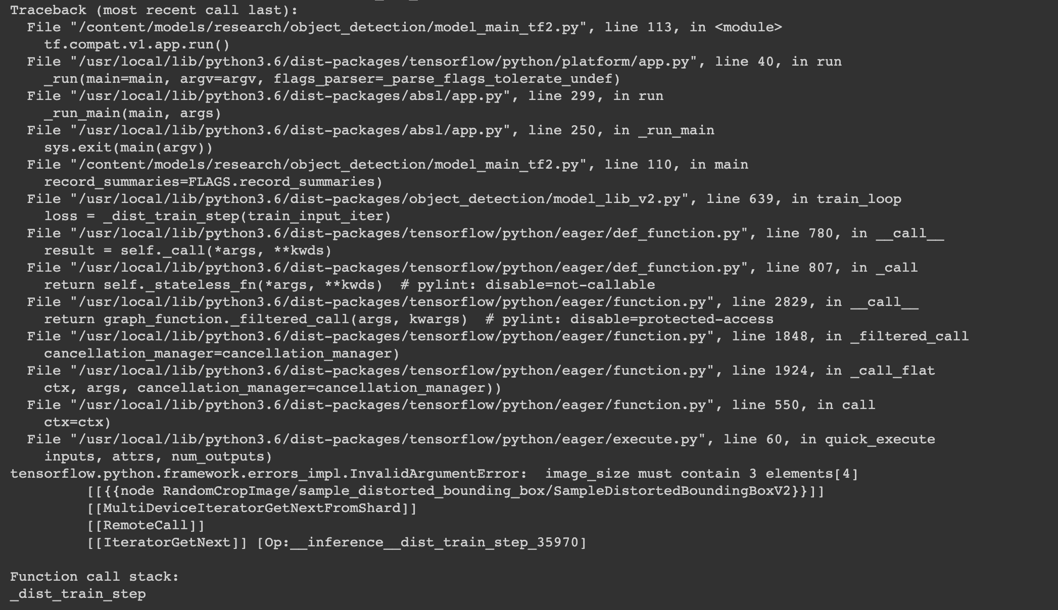 "Function call stack: _dist_train_step" error on tensorflow2 object detection api · Issue #43227 ...
