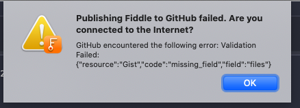 bug: "Publishing Fiddle to GitHub failed. Are you connected to the internet?" · Issue #776 ...