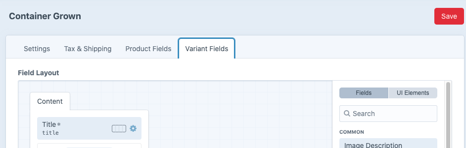 [4.x]: Fields/UI Elements no longer available in Variant Fields · Issue #2837 · craftcms ...