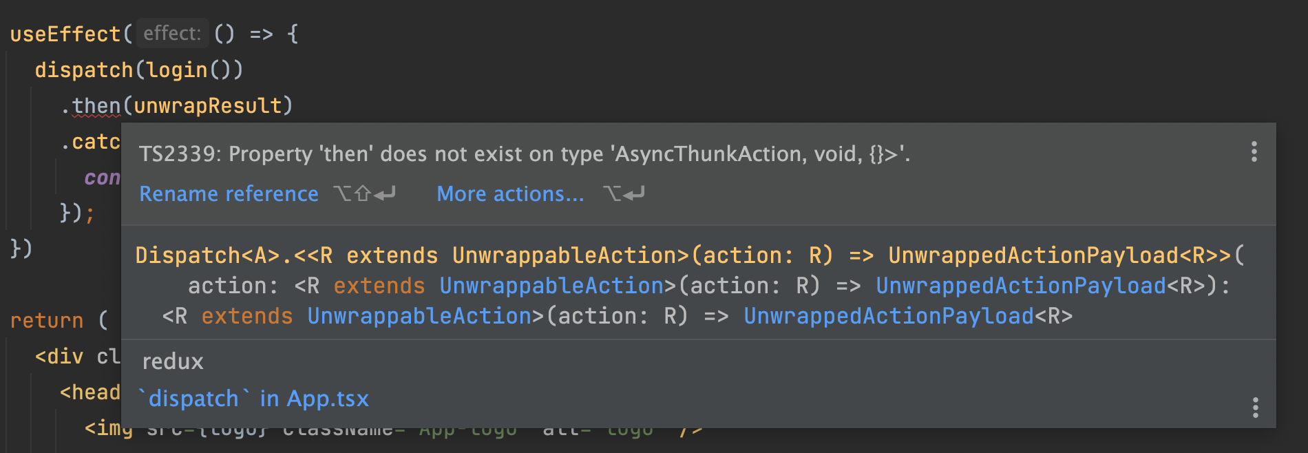 Property 'then' does not exist on type AsyncThunkAction · Issue #1850 · reduxjs/redux-toolkit ...