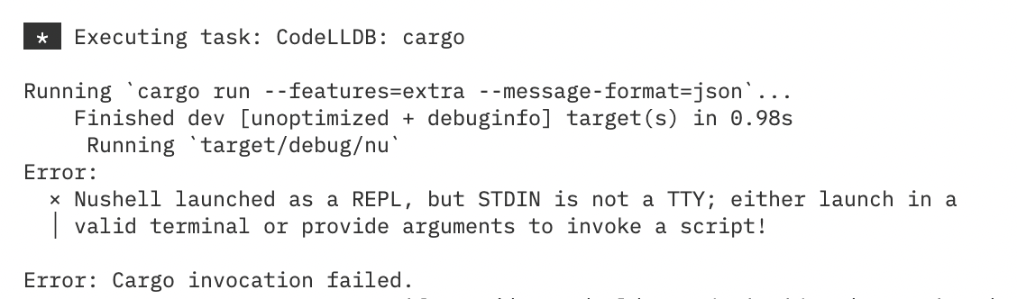 Launching in the VS Code LLDB debugger causes a panic · Issue #6788 · nushell/nushell · GitHub