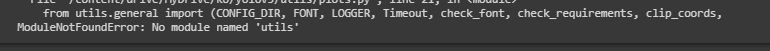 No Module Named UTILS · Issue #7159 · ultralytics/yolov5 · GitHub