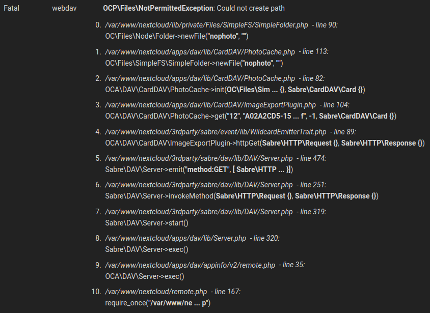 Every contact produce a fatal error [OCP\Files\NotPermittedException: Could not create path] in ...