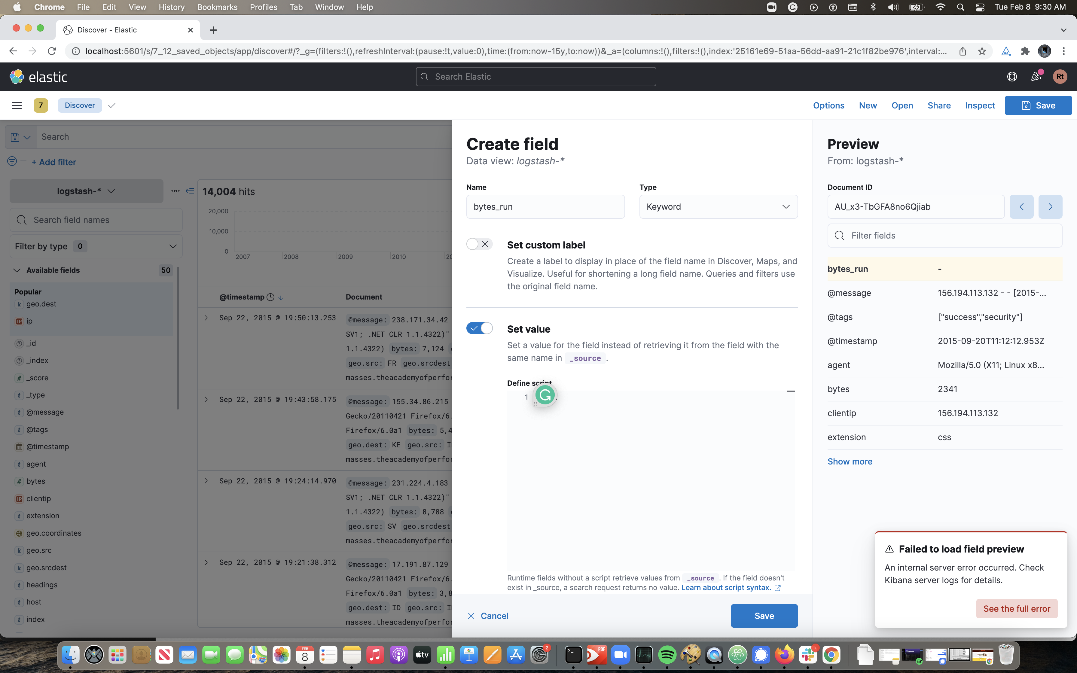 Kibana displays Failed to load field preview internal server error for runtime set value ...