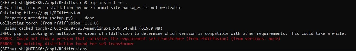 I was installing RFdiffusion in my Linux system but ran into the following error. · Issue #78 ...