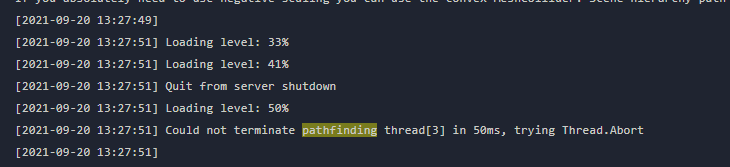Could not terminate pathfinding thread[3] in 50ms, trying Thread.Abort · Issue #2832 ...