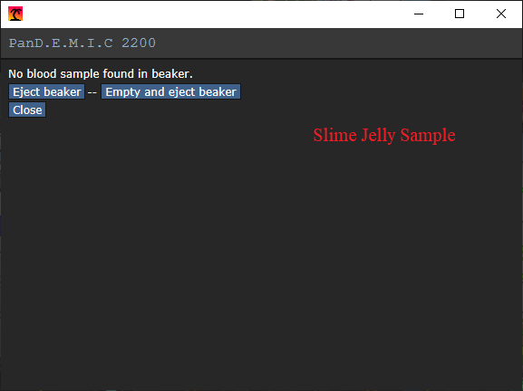 Virology pandemic machine doesn't properly recognize slime jelly for blood interaction with ...