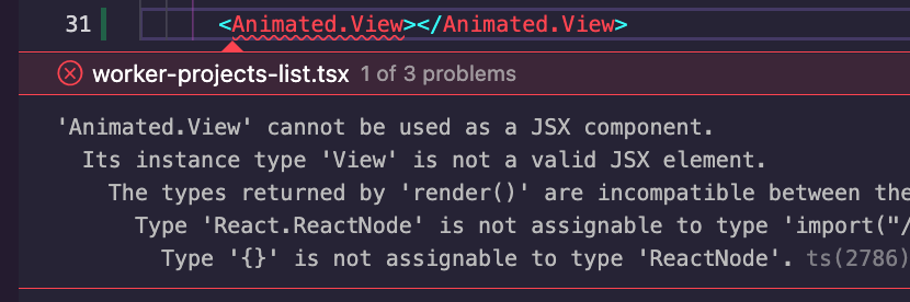 'Animated.View' cannot be used as a JSX component. · Issue #3291 ...