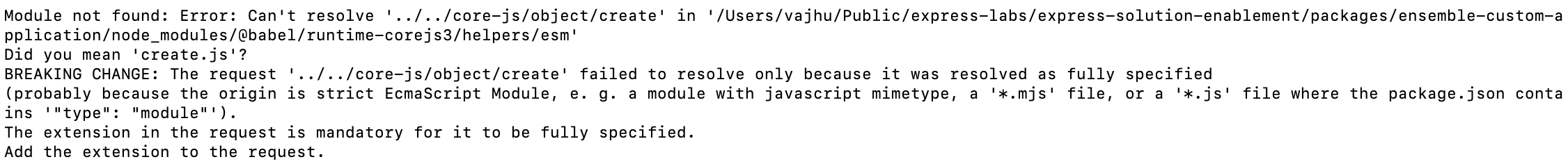 Issues with building ensemble-custom-application after Node.js and CT packages upgrade · Issue ...