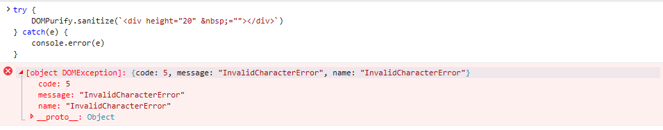 DOMException - code: 5: InvalidCharacterError with Edge · Issue #264 · cure53/DOMPurify · GitHub