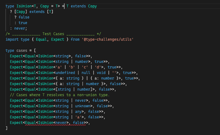 1097 - IsUnion · Issue #14516 · type-challenges/type-challenges · GitHub