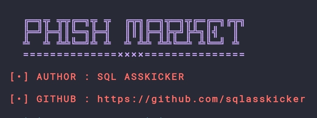 GitHub - sqlasskicker/PHISH_MARKET: A pack of phishing tools