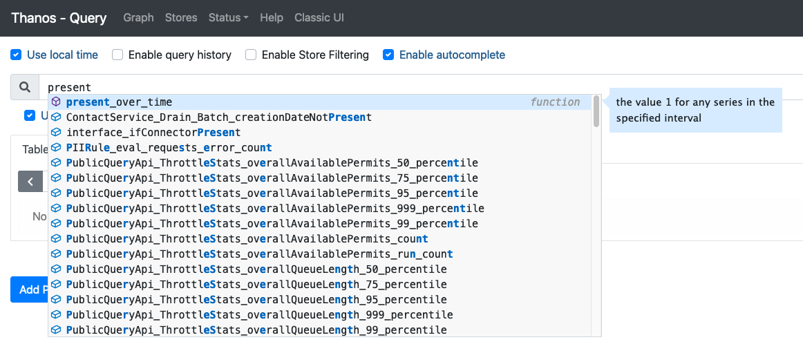 query: present_over_time function suggested by autocompletion but not ...