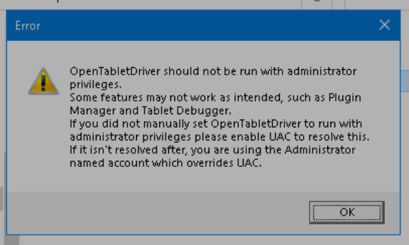Open Tablet Drivers should not be run with administrator privileges ...