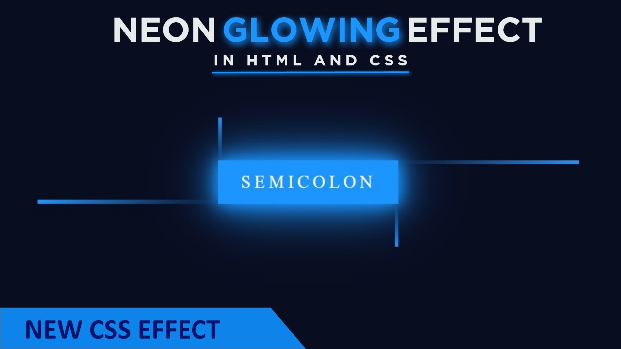 GitHub - Semicolonvkak/css-neon-effect: new css neon glowing effect