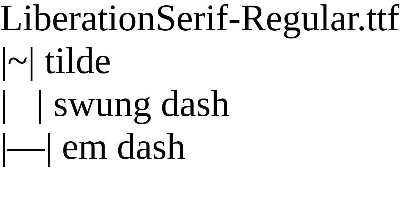 Swung dash (u+2053) should be a wide character · Issue #1246 · be5invis ...