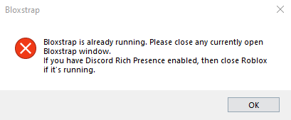 "Bloxstrap is already running. Please close any open Bloxstrap window." · Issue #21 ...
