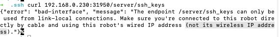 bug: api /server/ssh_keys Connection tips via network “cable cable and using this robot's wired ...