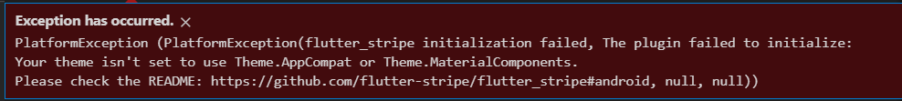 Recieving PlatformException flutter_stripe initialization failed Exception · Issue #553 ...