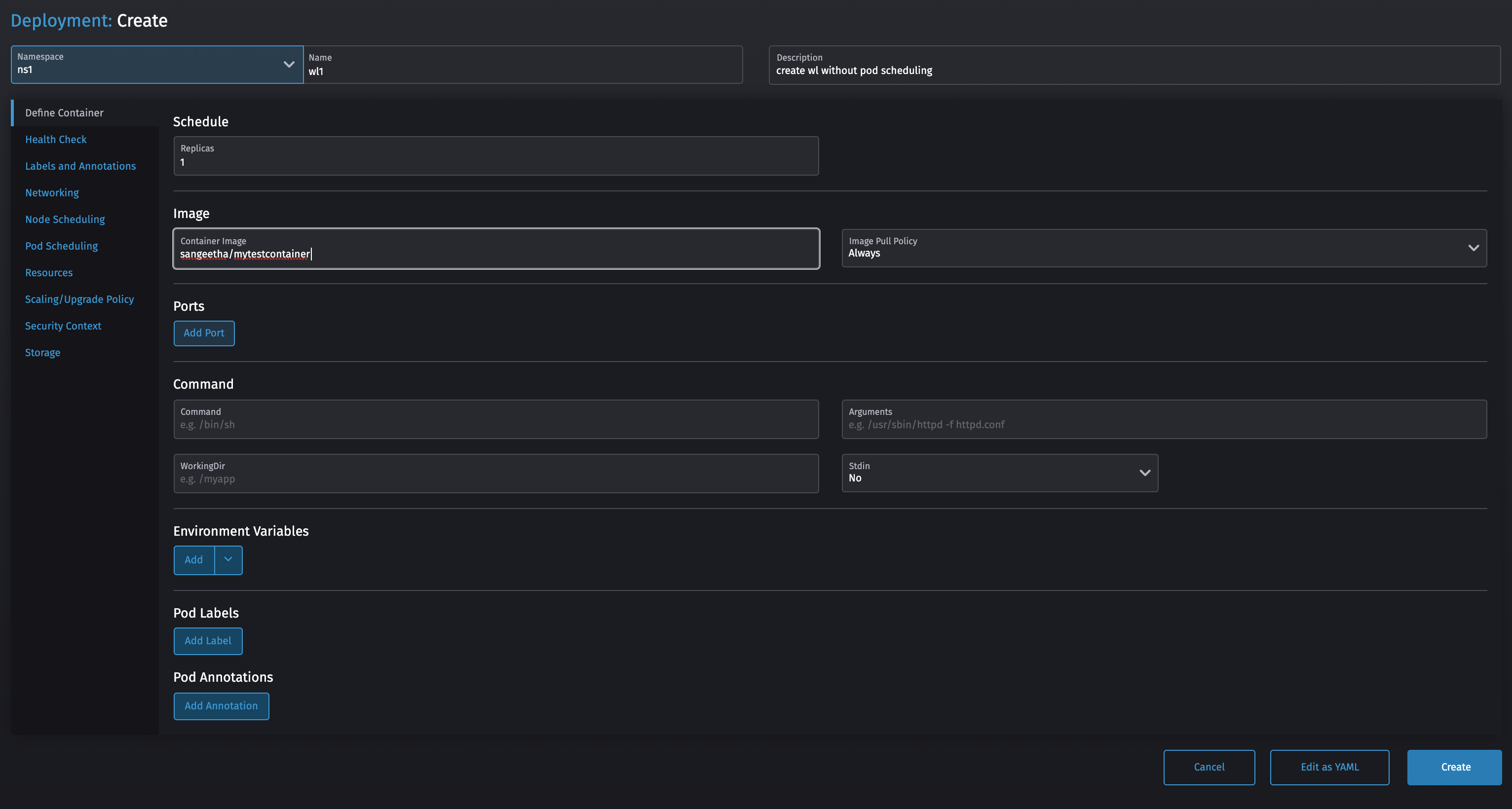 Unable to create deployment/statefulSet without pod scheduling using form · Issue #1789 ...