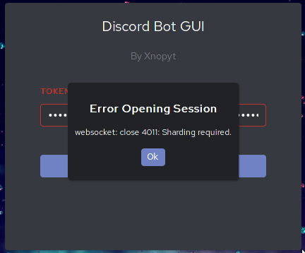 Cannot use a sharded bot token · Issue #10 · Xnopyt/discord-bot-gui · GitHub