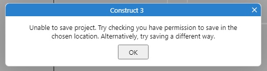 "Unable to save project" prompt appears · Issue #4266 · Scirra/Construct-bugs · GitHub