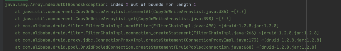 Index 1 out of bounds for length 1 · Issue #4665 · alibaba/druid · GitHub