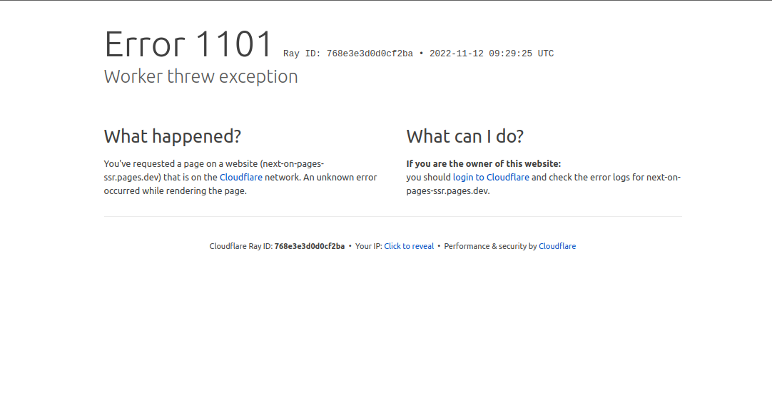 next@13.0.3 react route is throwing error 'Worker threw exception' · Issue #19 · cloudflare/next ...