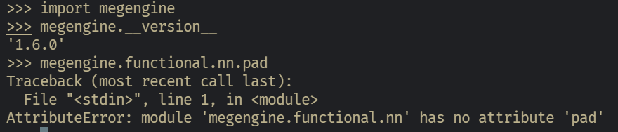 Bug Issue：module 'megengine.functional.nn' has no attribute 'pad' · Issue #390 · MegEngine ...