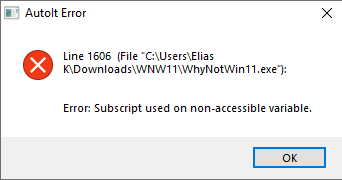 Error: Subscript used on non-accessible variable · Issue #359 · rcmaehl/WhyNotWin11 · GitHub
