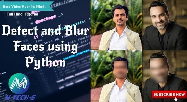 GitHub - Mohit1108/How-to-Detect-And-Blur-Faces-using-Python: In this post i will Show you how ...