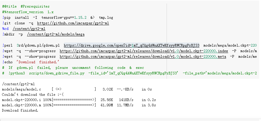[Discussion] colab无法运行Couldn't download the file 模型 · Issue #96 · imcaspar/gpt2-ml · GitHub