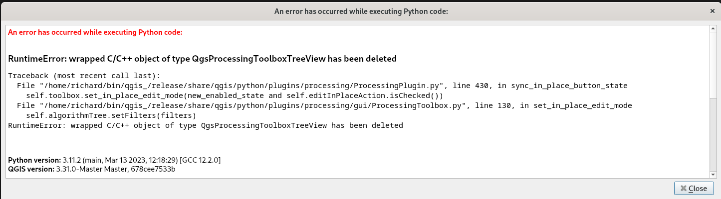 Exception Wrapped C C Object Of Type Qgsprocessingtoolboxtreeview Has Been Deleted · Issue