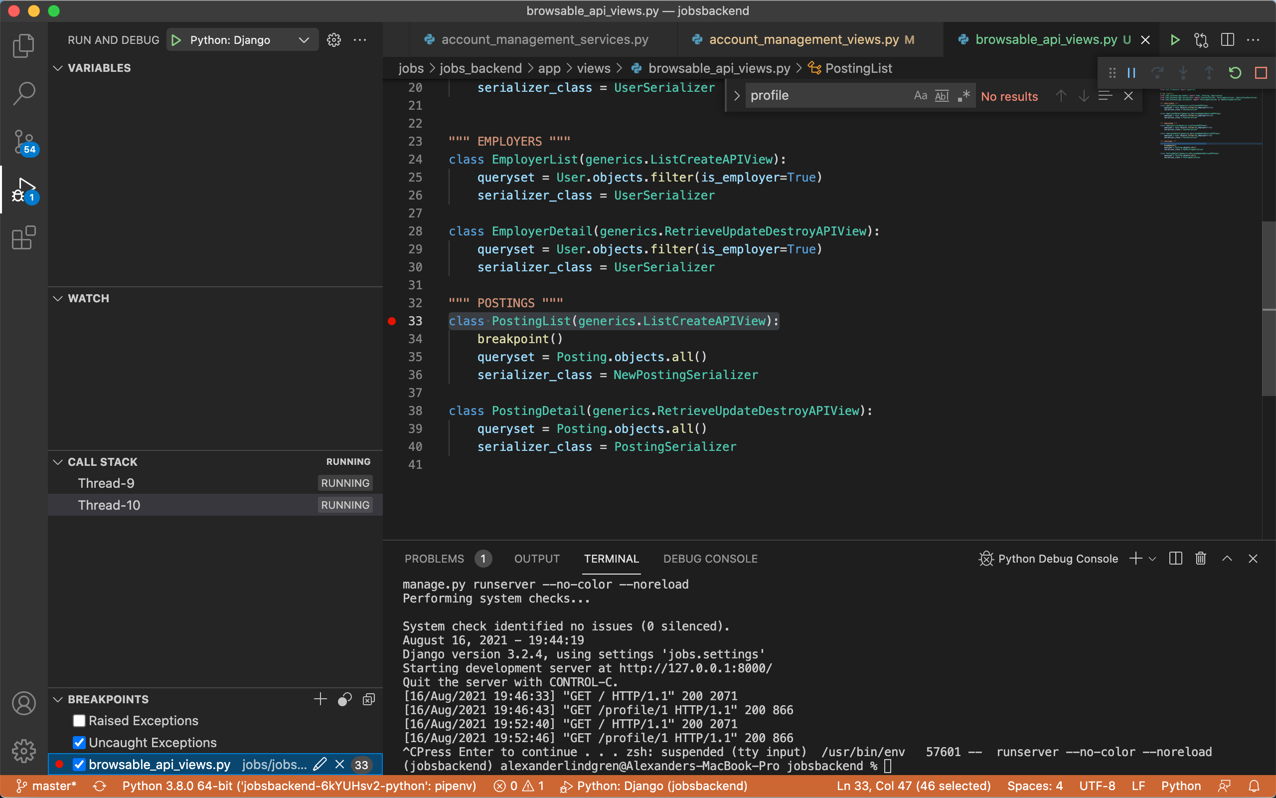 Debugger in VScode not stopping at breakpoints (Python and Django) · Issue #698 · microsoft ...
