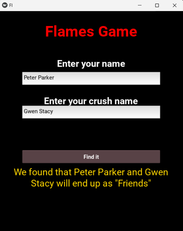 GitHub - dinesh1264/FLAMES-app-using-python-kivy: Created this project while learning Kivy and ...